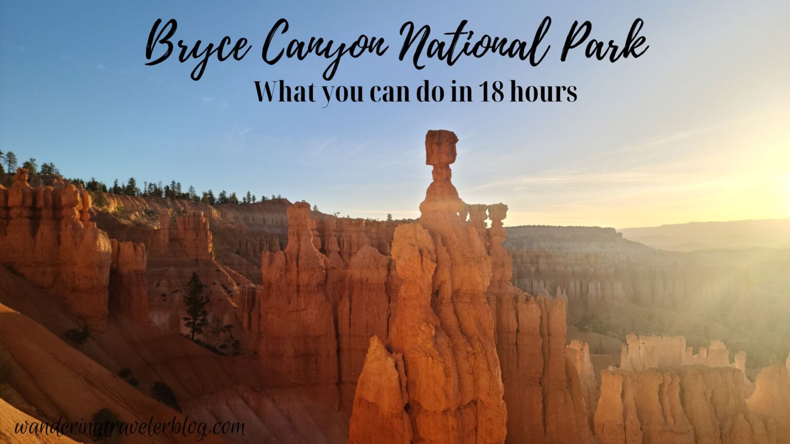 Bryce Canyon National Park - One day adventure - Wandering Traveler